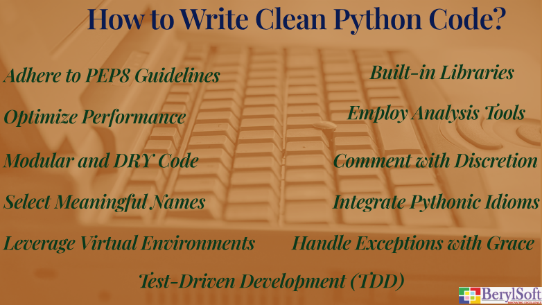 what are the rules for writing cleAN PYTHON CODE? - BerylSoft